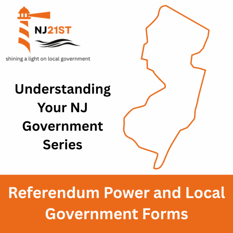 Understanding Your NJ Government: Local Government Forms and Referendum ...
